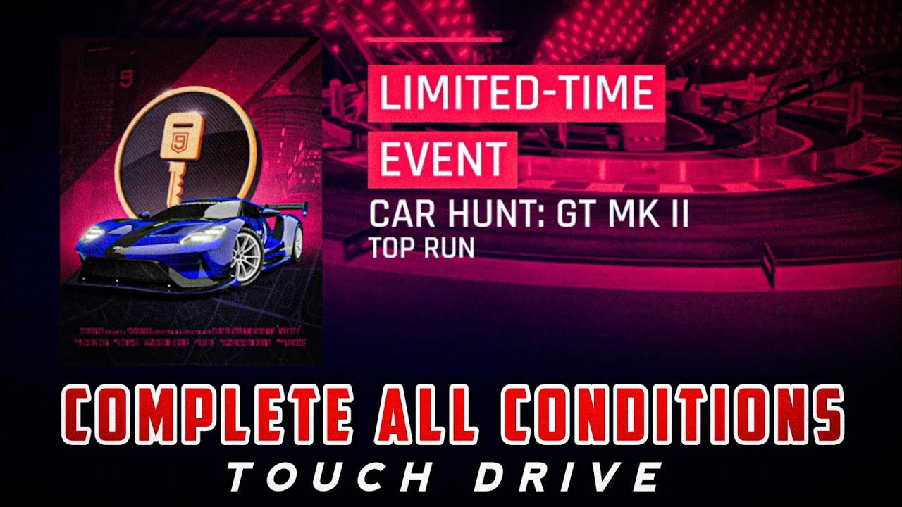 Asphalt 9: Ford GT MK II - Car Key Hunt - Complete All Conditions ...