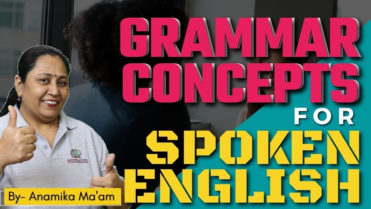 Learn Functional Grammar Concepts For Spoken English| Learn Parts Of ...