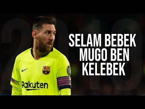 Lionel Messi - Selam Bebek Mugo Ben Kelebek