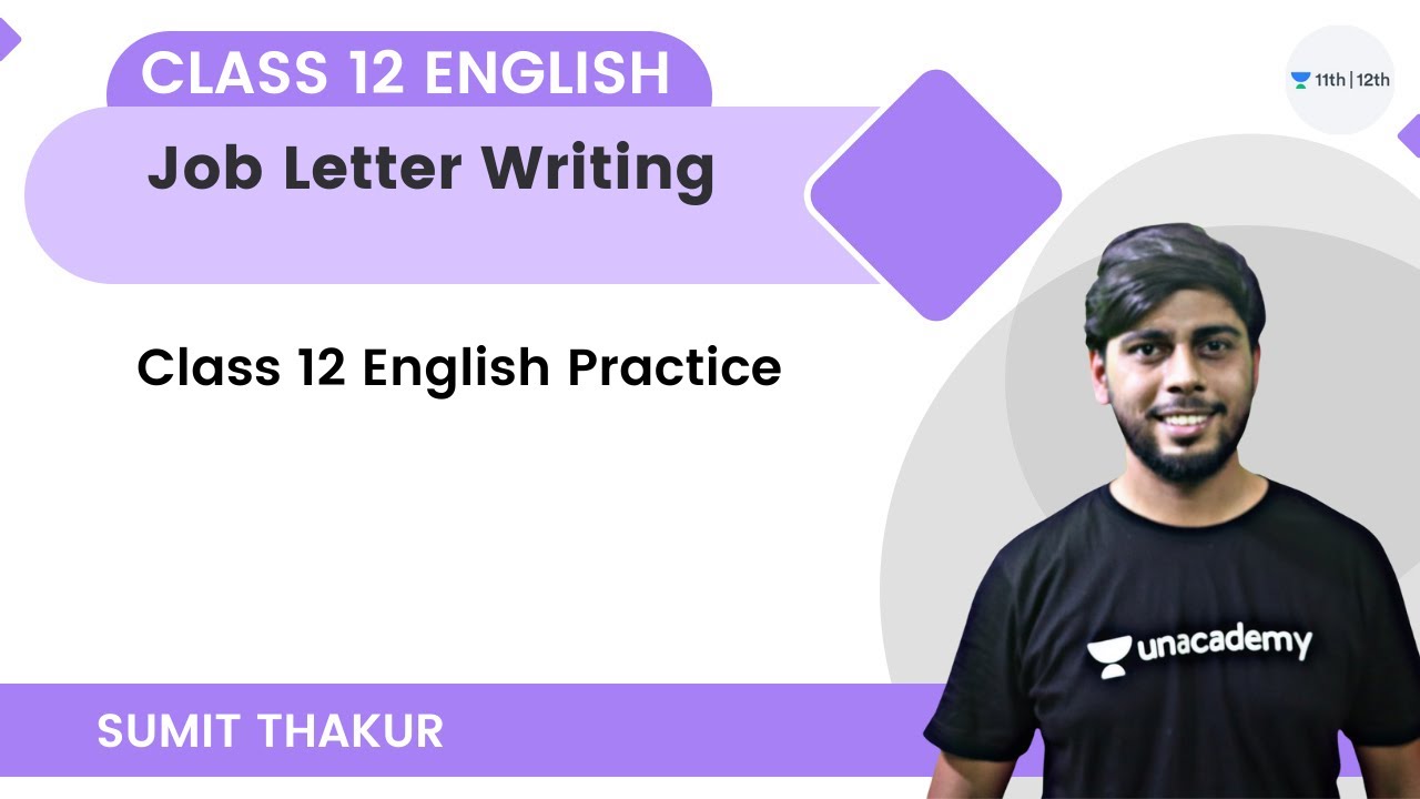 Job Letter Writing - Class 12 English | Live Practice | Sumit Thakur ...