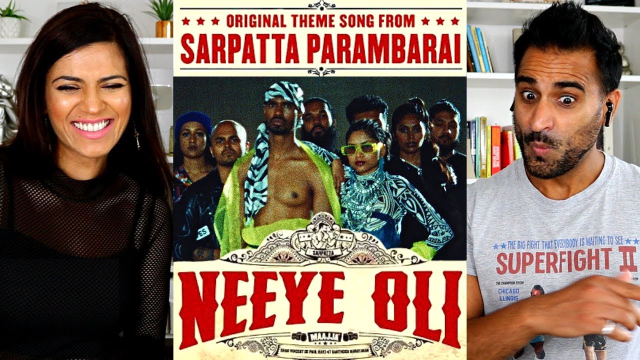 NEEYE OLI Song REACTION! | Sarpatta Parambarai | Shan Vincent de Paul ...
