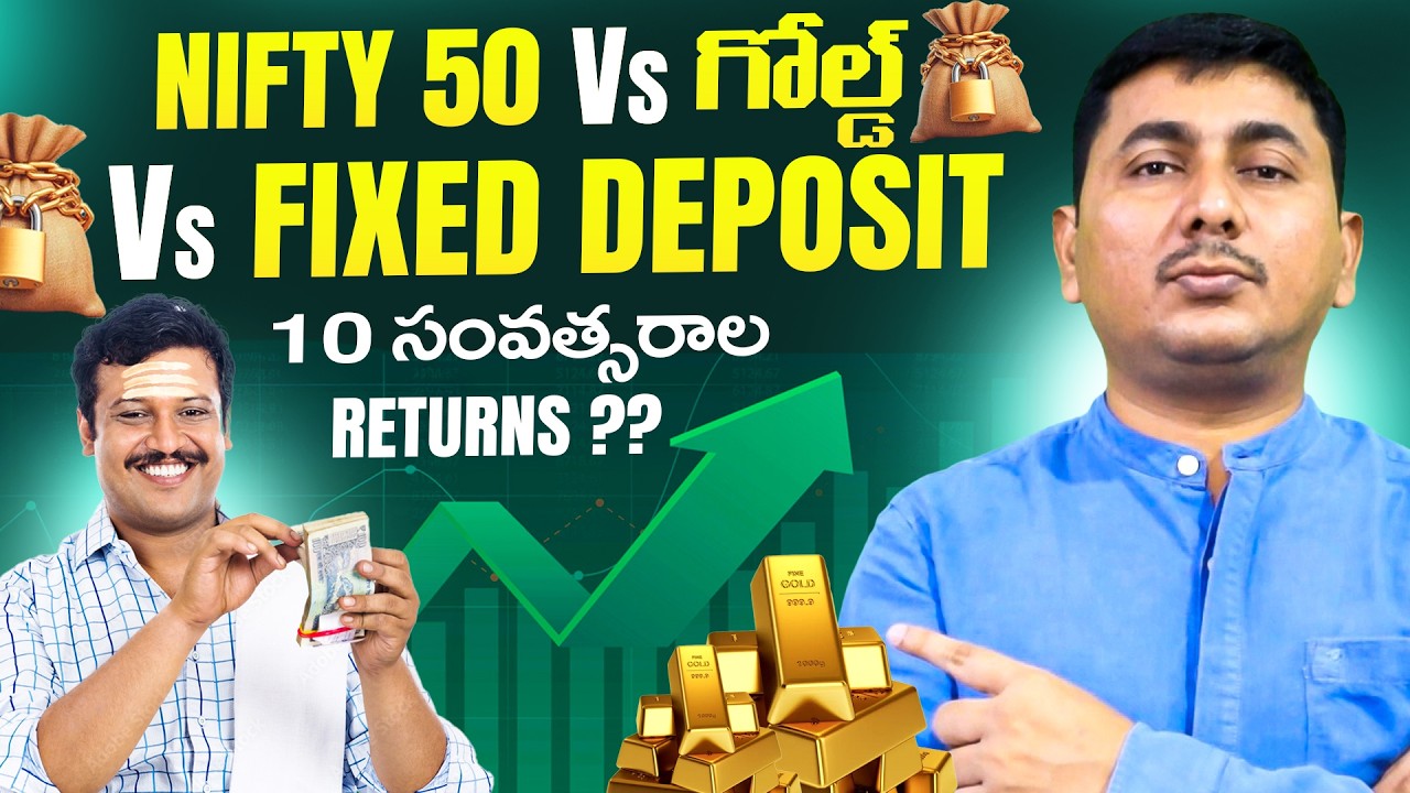 Gold vs Nifty50 vs FD | Telugu Explanation | 10-Year Comparison ...