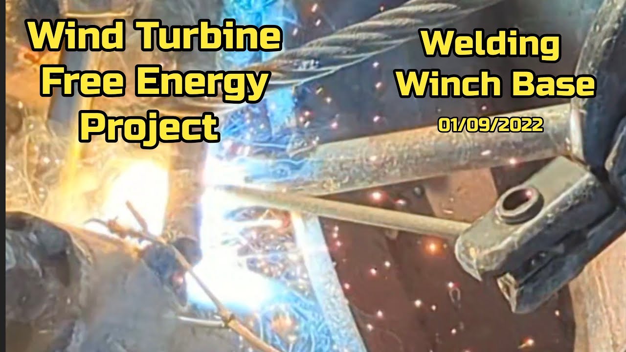 Wind Generator Free Energy Project - Welding Cast Iron - Winch Base ...