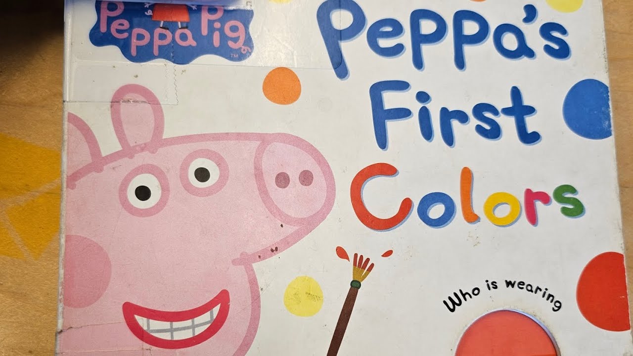 Peppa's First Colors | Peppa Pig | Abhigna patel | Ayansh daily masti ...