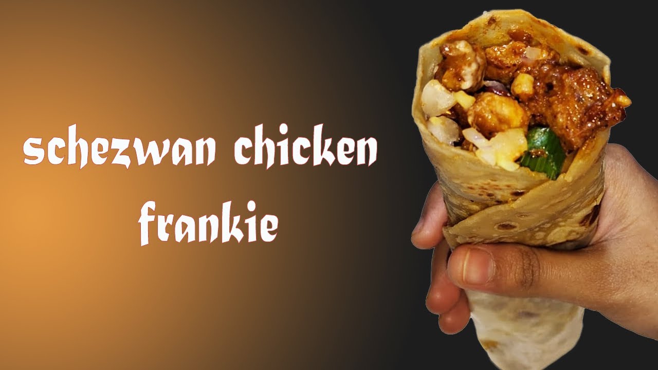 Schezwan Chicken Frankie/Mumbai Style Street Food Chicken Roll. - YouTube