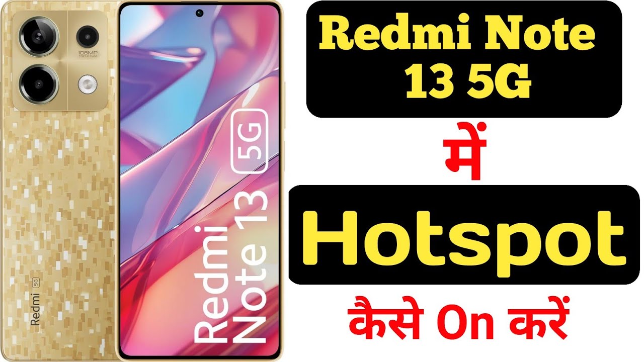 How to enable hotspot on Redmi Note 13 5G || Redmi Note 13 5G me ...