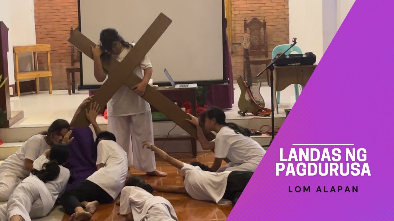 Sa Landas ng Pagdurusa (Via Dolorosa) - LOM Alapan - YouTube