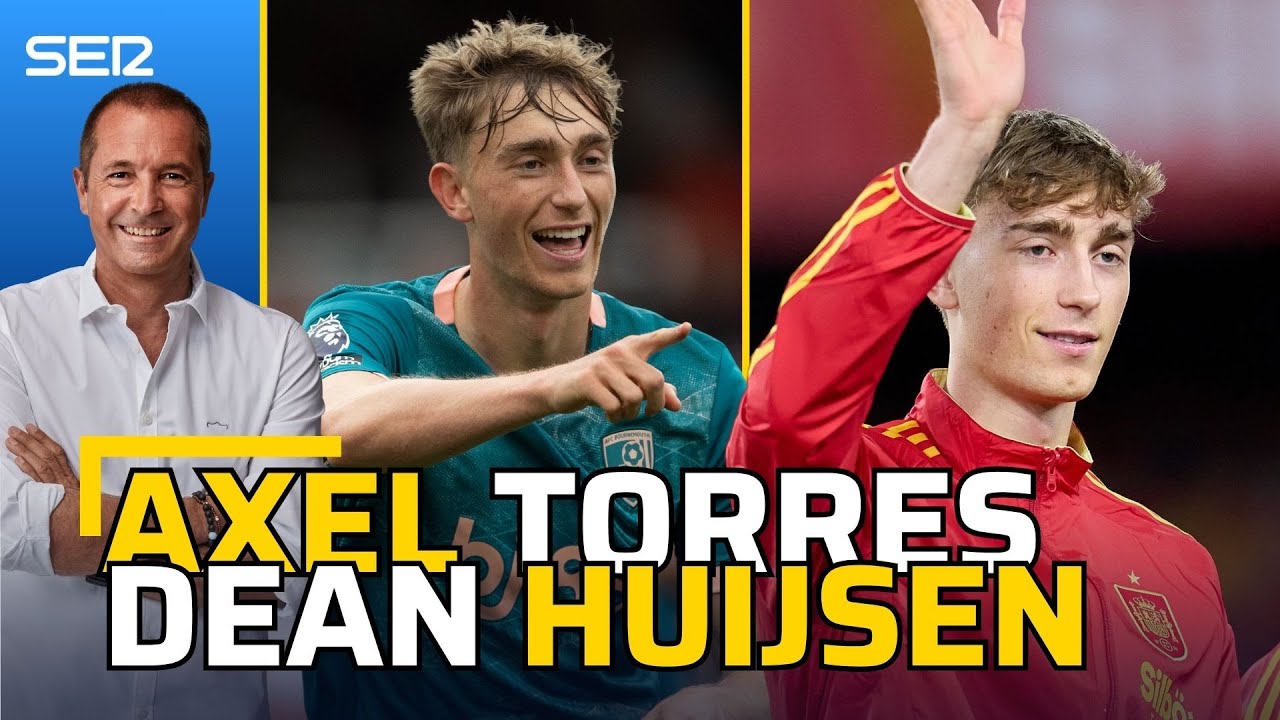 La OPINIÓN de AXEL TORRES sobre la LLEGADA de HUIJSEN al REAL MADRID ...