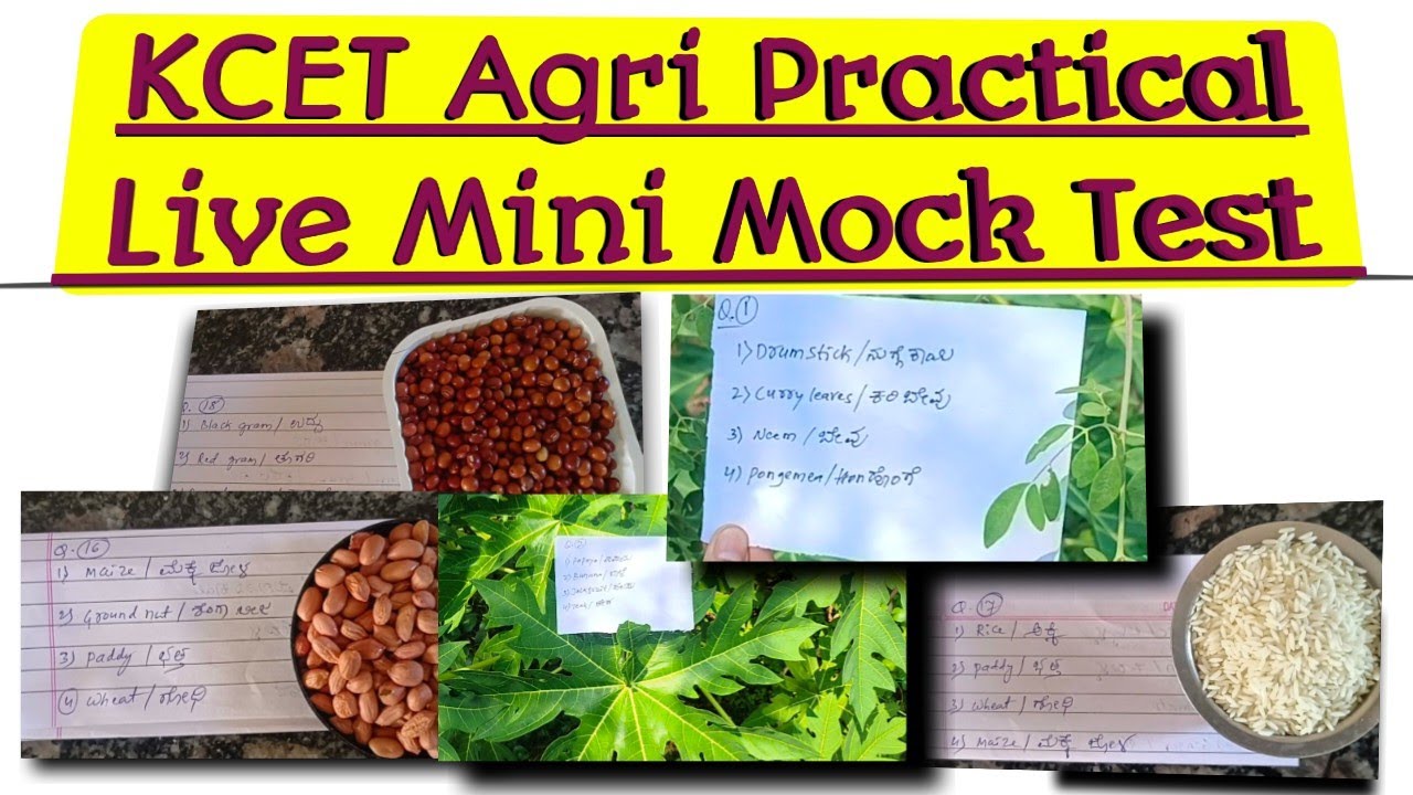 KCET AGRI PRACTICAL LIVE MOCK TEST | AGRICULTURE PRACTICAL EXAM MINI ...