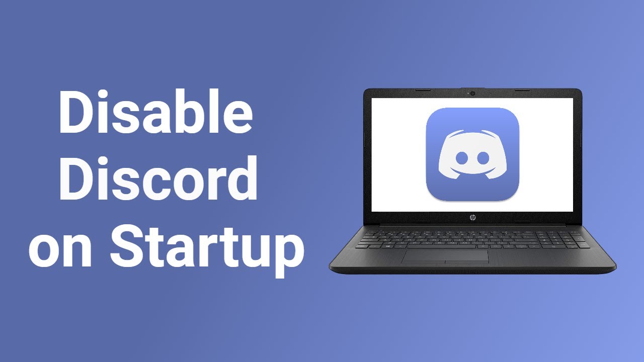 How to Remove or Disable Discord from Startup in Windows 10 - YouTube