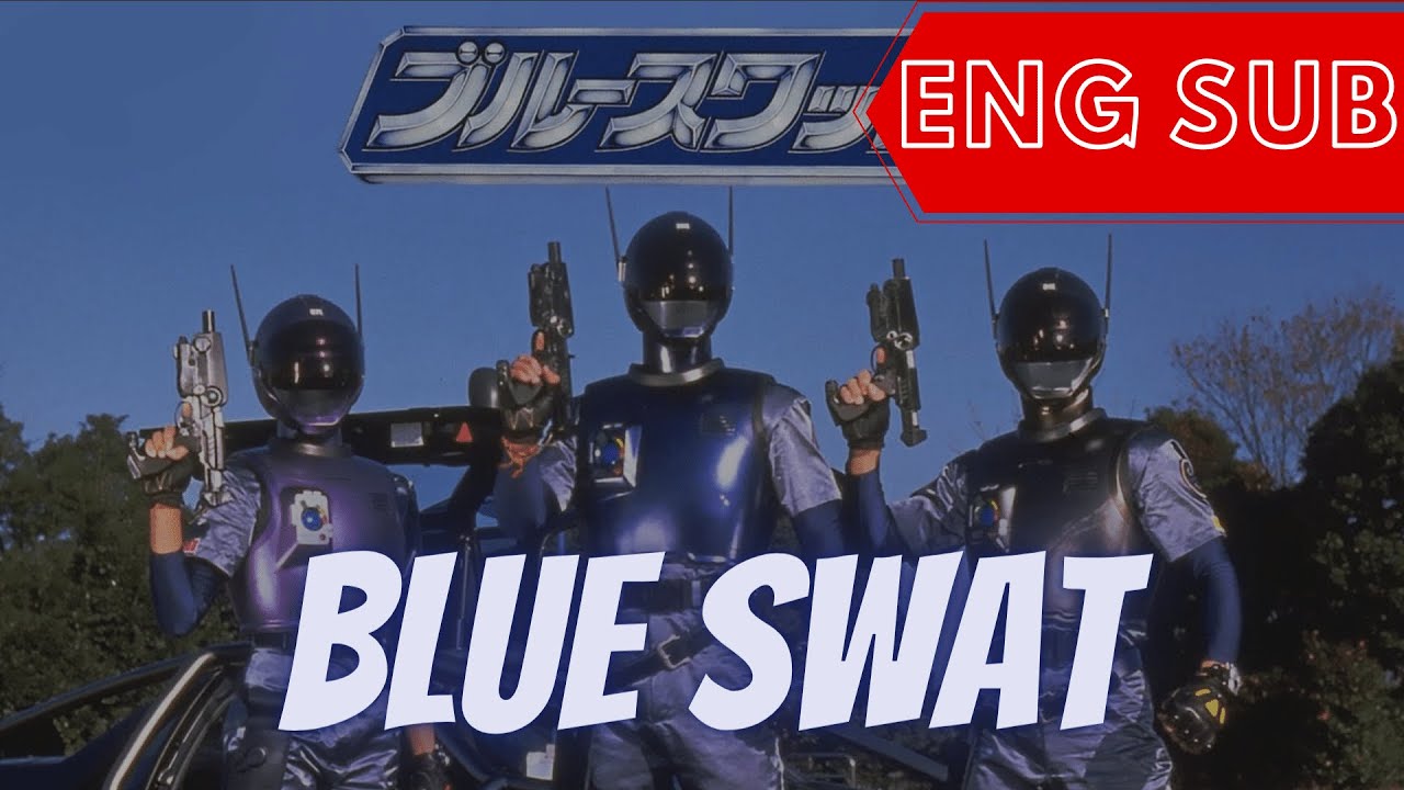 BLUE SWAT [ENGLISH SUB - HD] | TUKOZ.COM - YouTube