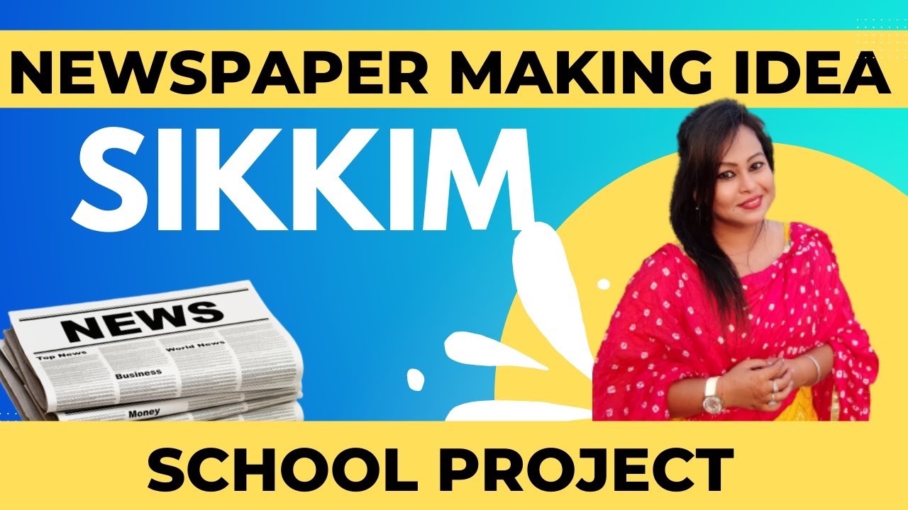 How to make Sikkim Newspaper || Sikkim Newspaper || Handmade Newspaper ...