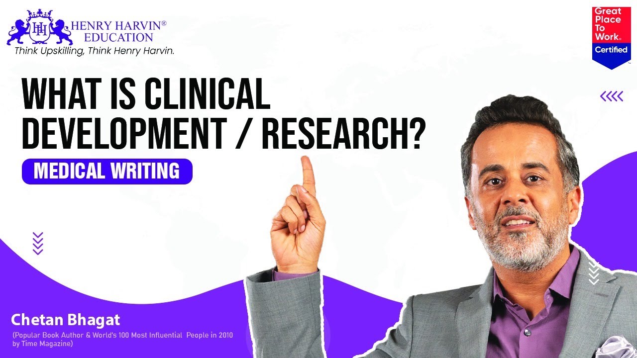 What is Clinical Development? l Clinical Research l Medical Writing ...