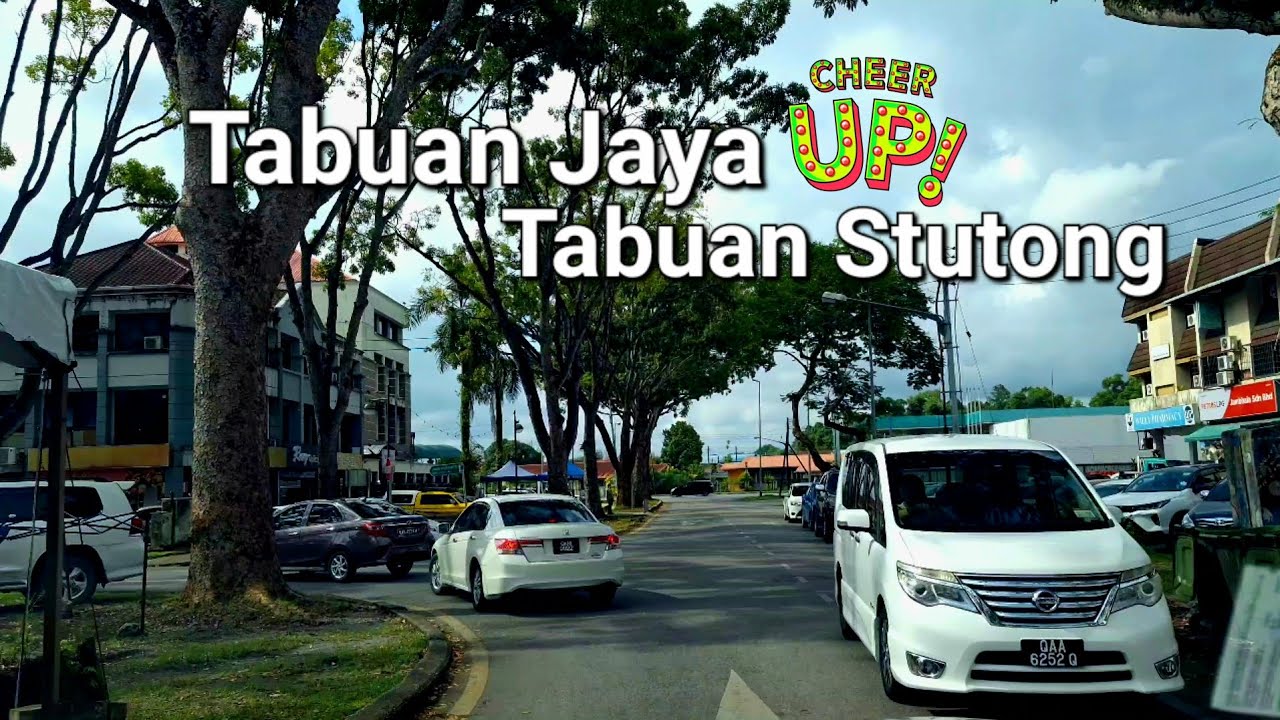 Kuching Tabuan Jaya-Tabuan Stutong😎Kuching City South ️ - YouTube