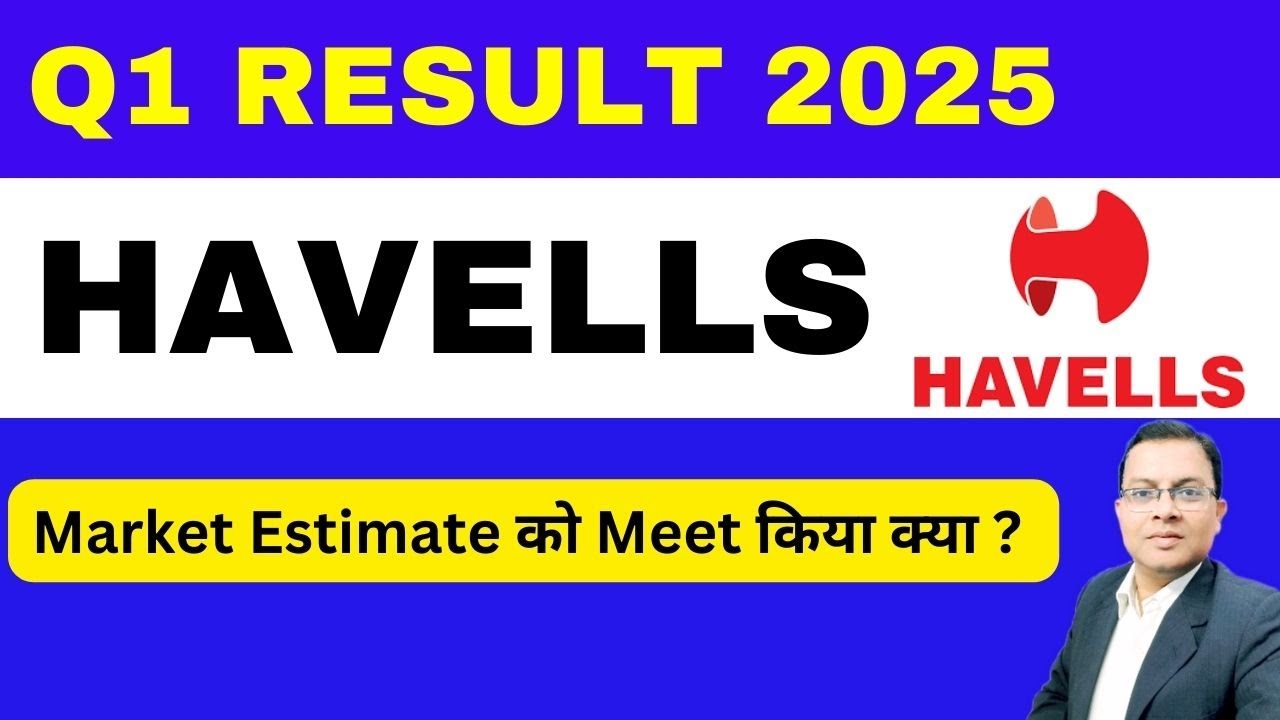 Havells Q1 Result 2025 I Havells share latest news today I Havells ...