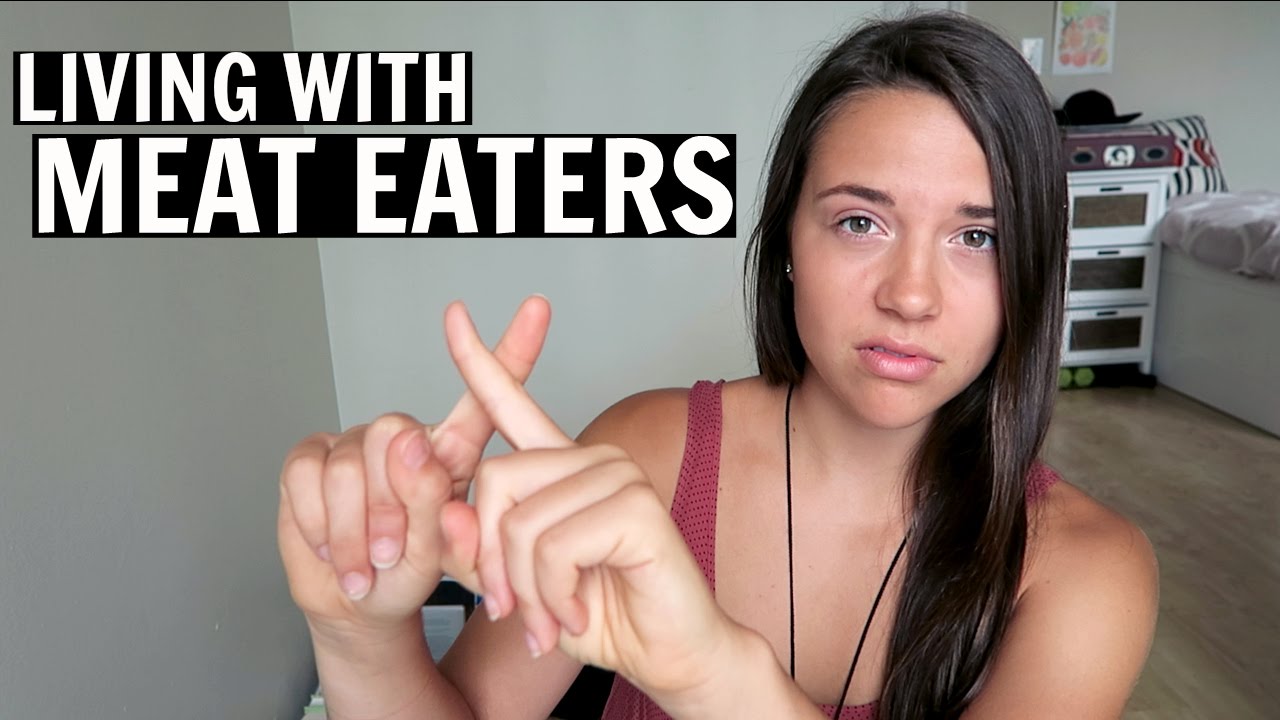 Living With Meat Eaters My Thoughts As A Vegan Youtube