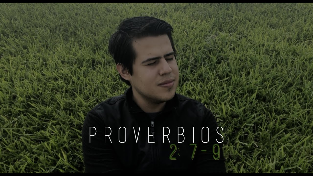 Proverbios 2:7-9 - YouTube