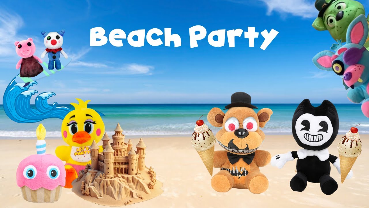 FNAF Plush - Beach Party - YouTube