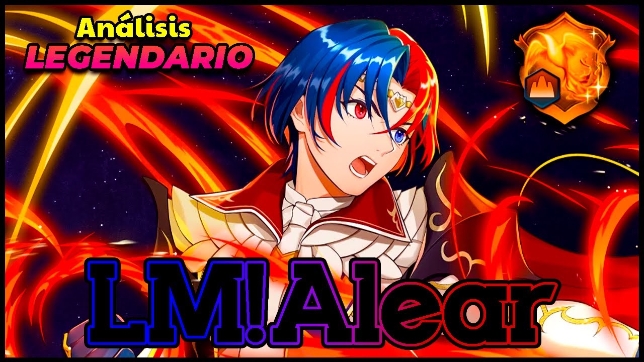 [FEH] | M!ALEAR LEGENDARIO | Análisis legendario (Análisis, Builds ...