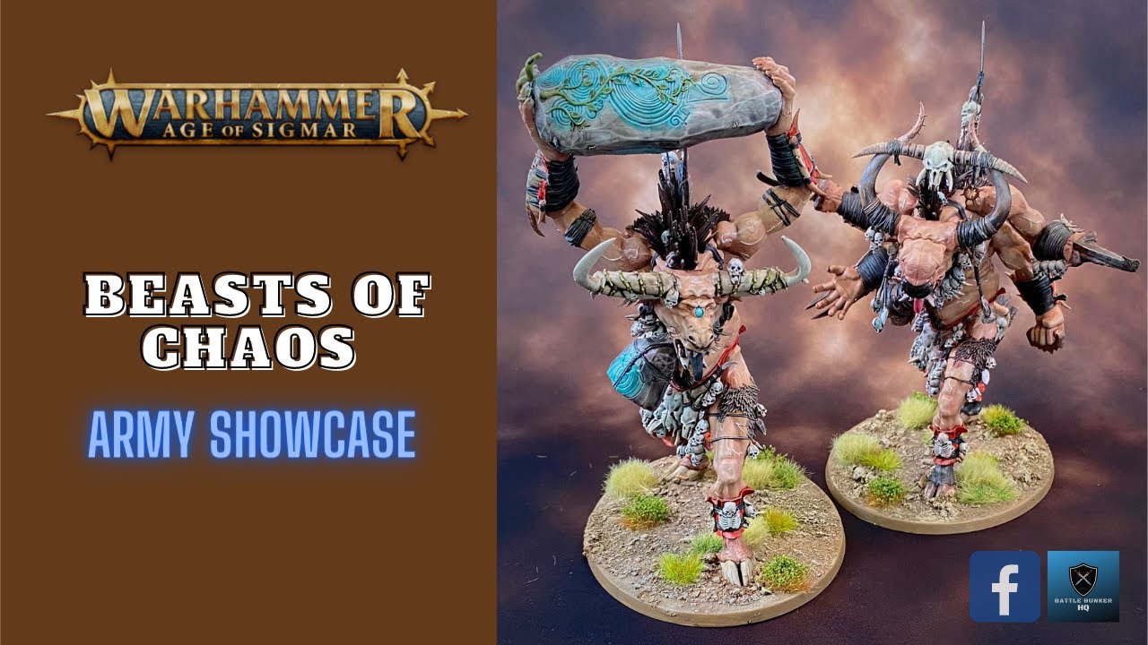 Warhammer Age of Sigmar: Beasts of Chaos Army Showcase - YouTube