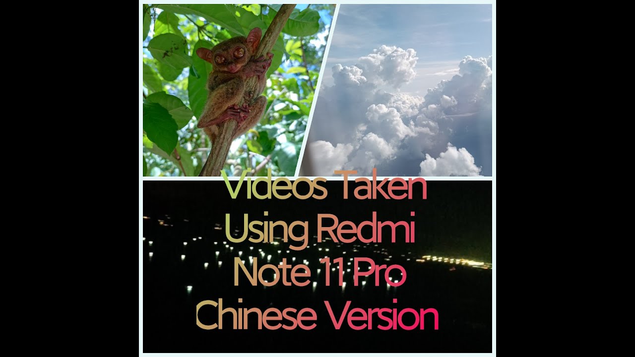 Redmi Note 11 Pro Chinese Version.Camera Test.Videos Review.Videos ...