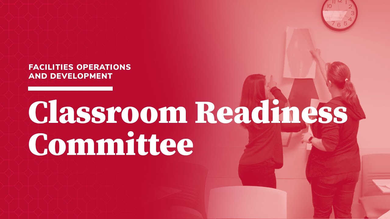 Classroom Readiness Committee - YouTube