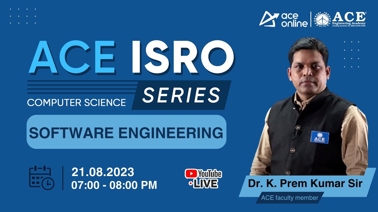 Software Engineering (Computer Science) | ACE ISRO Series | Dr. k. Prem Kumar Sir | ACE Online ...