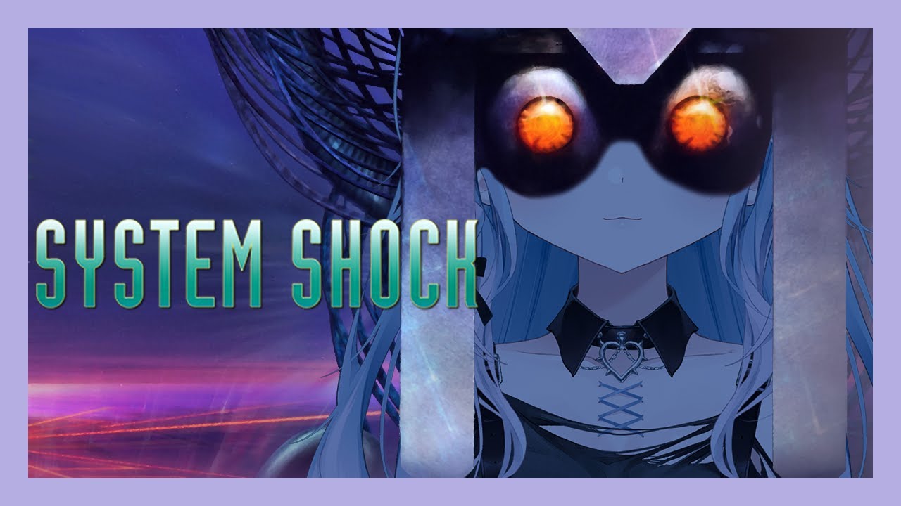 【System Shock】Cyber Space, my Enemy... - YouTube