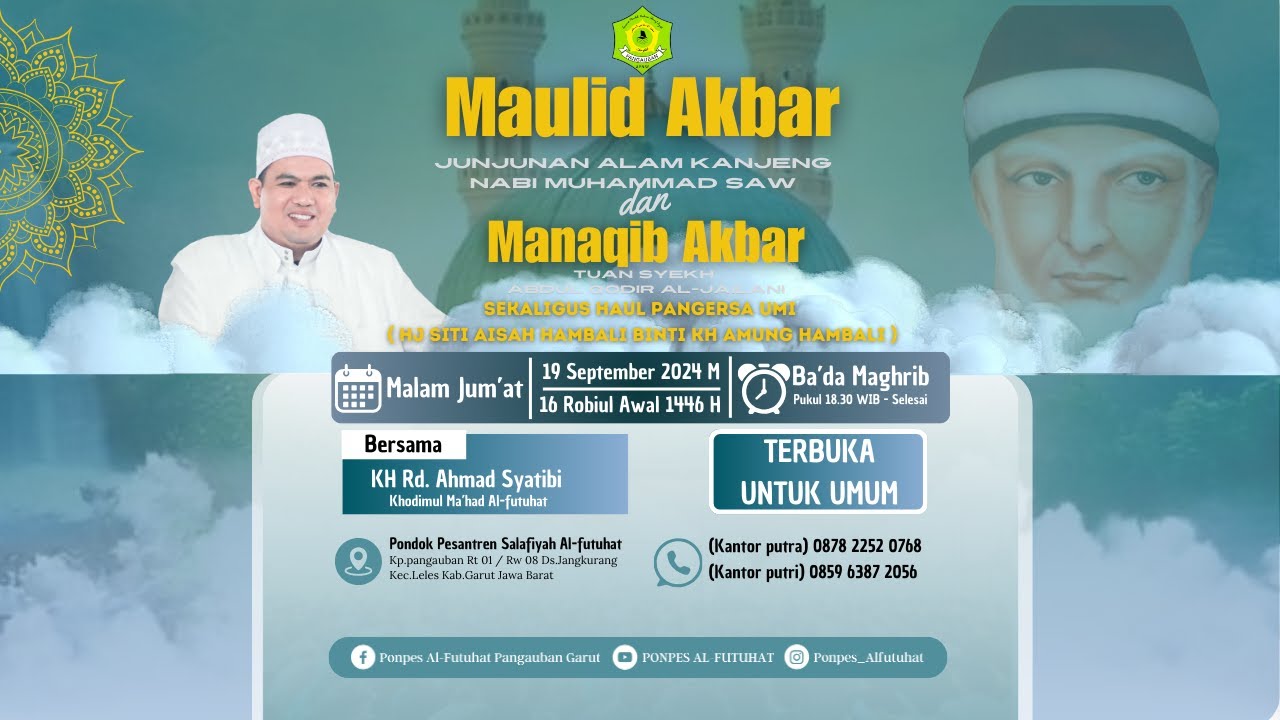 LIVE MAULID & MANAQIB AKBAR (PONPES ALFUTUHAT GARUT JAWA BARAT) - YouTube