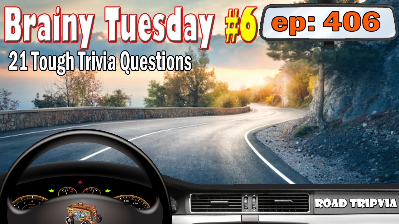 Brainy Tuesday #6 - 21 Question Tough Trivia Quiz - Multiple Categories ...