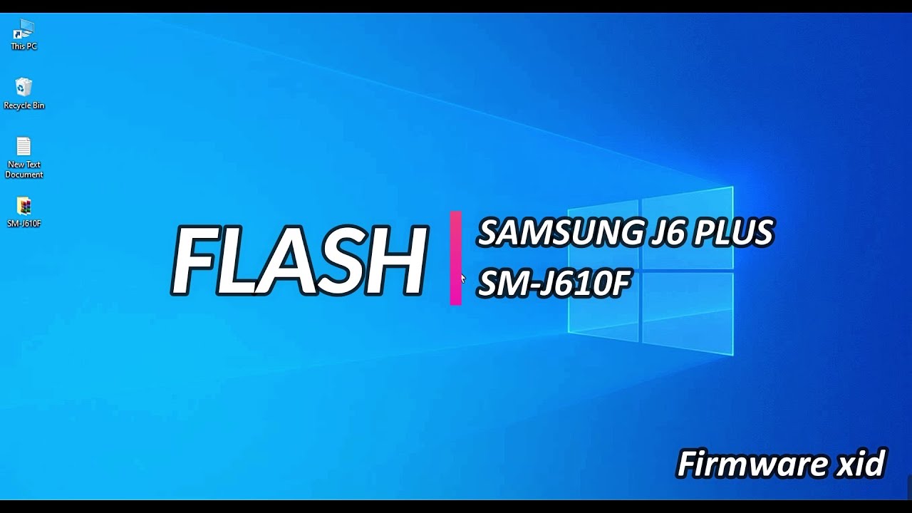 Flash Samsung J6 Plus SM J610F Full Firmware - YouTube