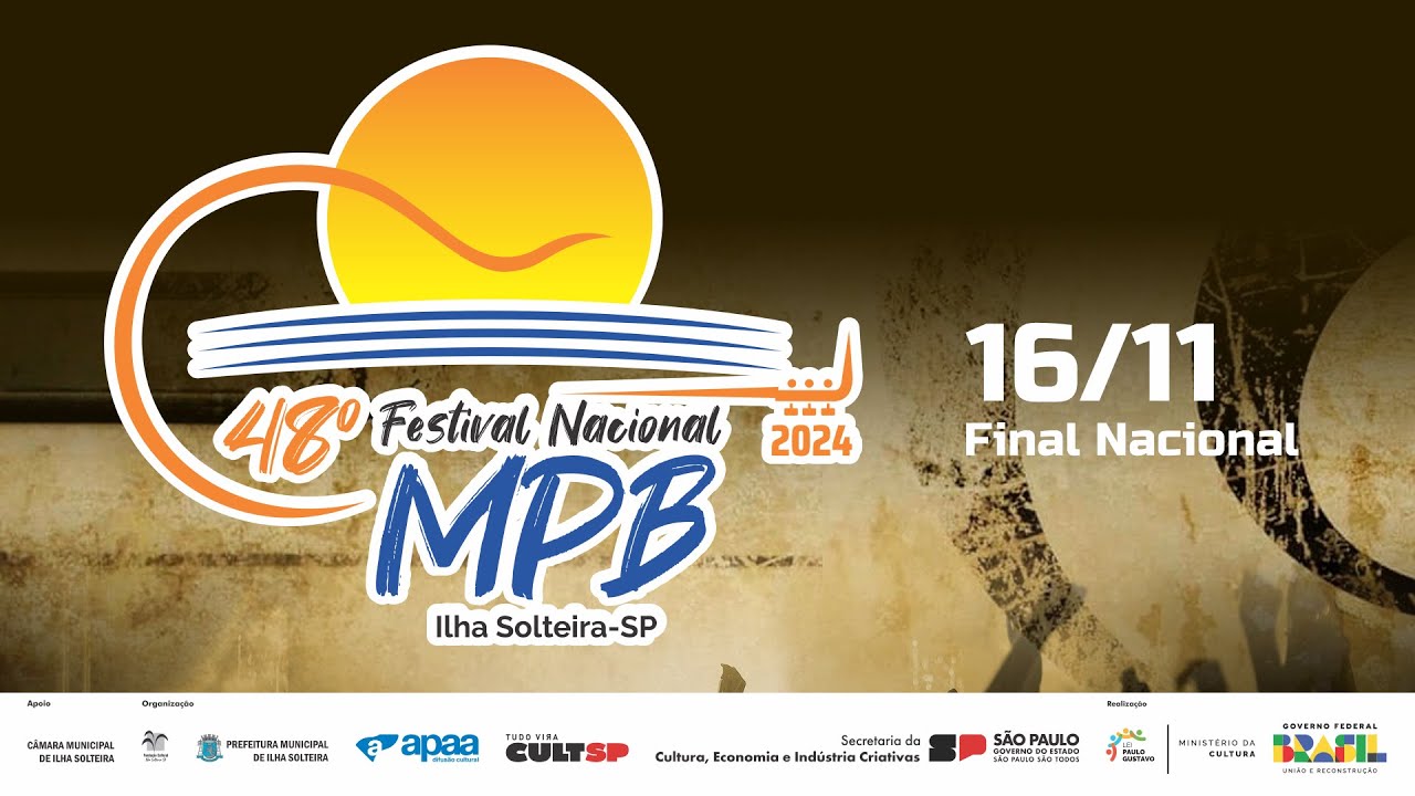 Grande Final do 48º Festival Nacional de MPB de Ilha Solteira - YouTube