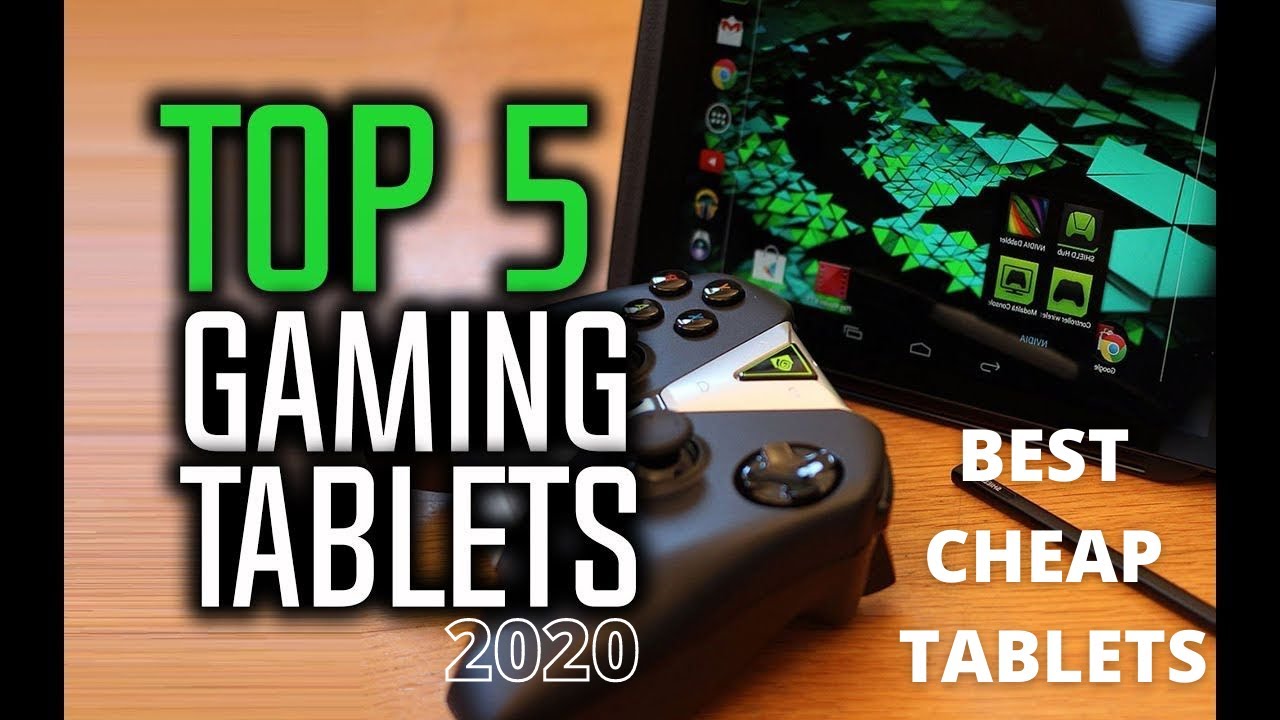 TOP 5 GAMING TABLETS IN 2020 - BEST CHEAP TABLETS - YouTube