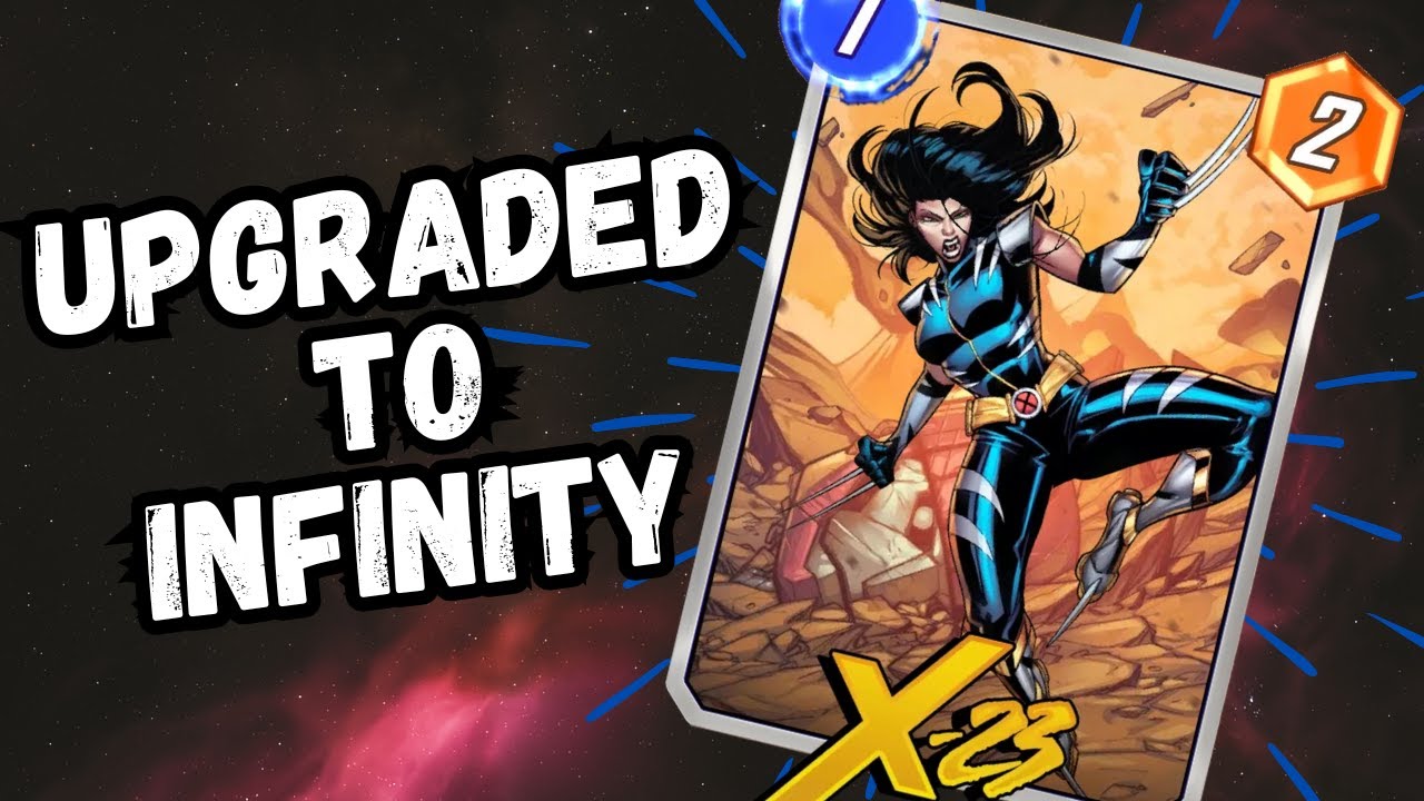 X 23 Upgraded to Infinity - Marvel Snap - YouTube