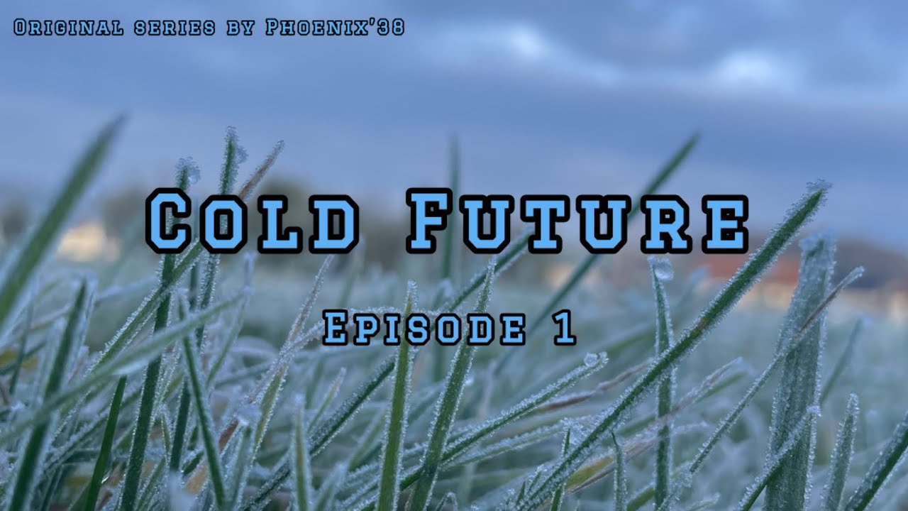 Cold Future (Episode 1: Hidden Threat) - YouTube