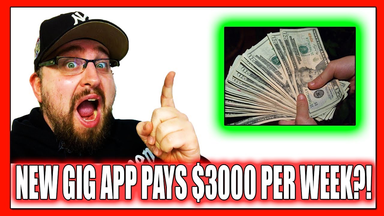 Just IMAGINE IF THERE WAS A GIG APP THAT GUARANTEED PAY OF $3000 PER ...