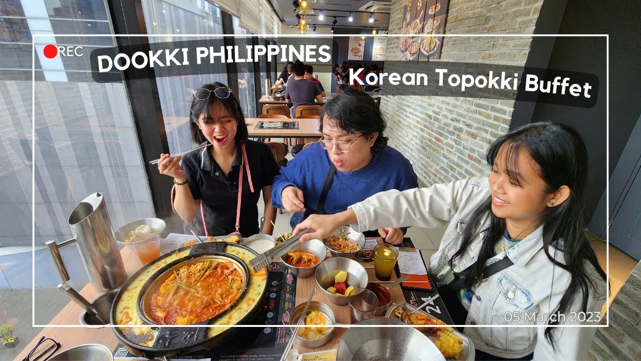 Food Adventure at Dookki Philippines: Korea's Number 1 Topokki Buffet ...