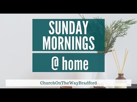 Church on the Way Morning Service - 16th July 2023 - YouTube
