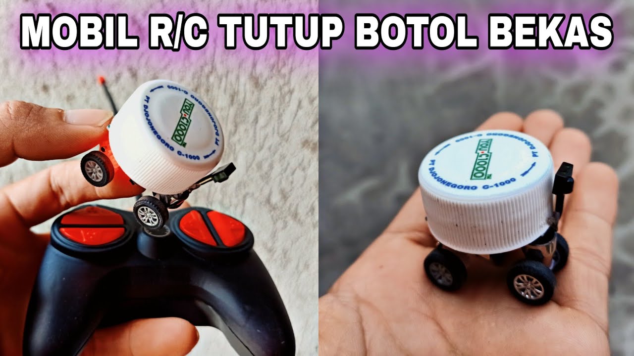 membuat mobil remote UNIK dari tutup botol - YouTube
