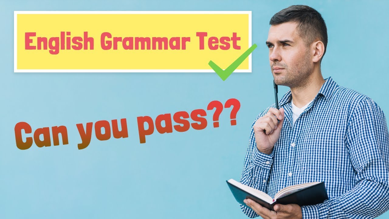 English Grammar Test: Can you pass? - YouTube
