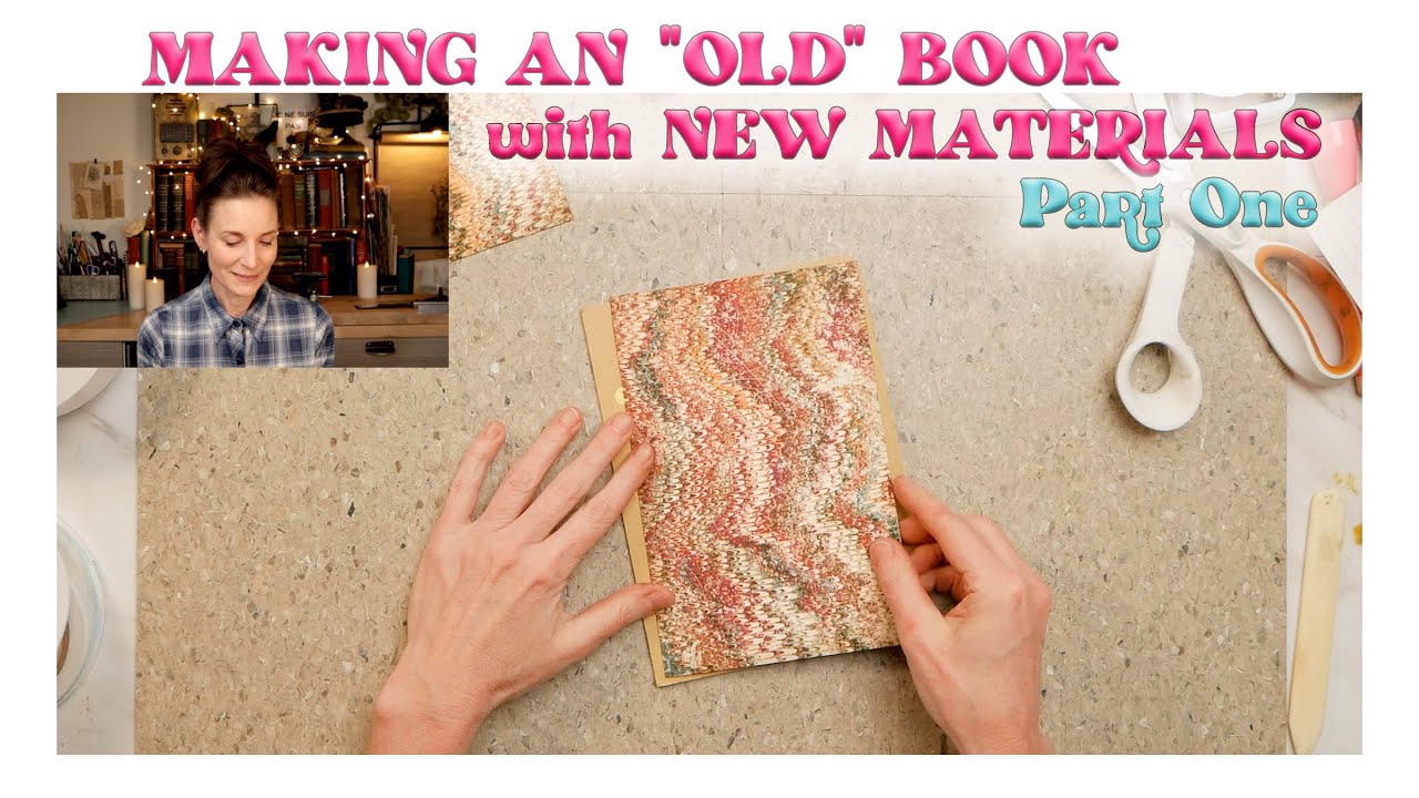 MAKING AN "OLD" BOOK WITH NEW MATERIALS 📚 Part 1 - YouTube