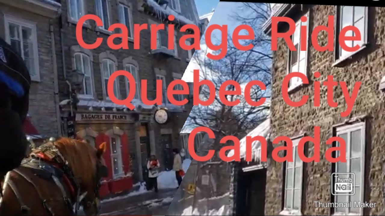 Carriage Ride in Quebec City/Calèches Québec/Winter 2019 - YouTube