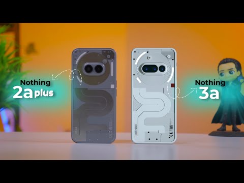 Nothing Phone 3a Vs Nothing Phone 2a Plus ⭐ | Full Comparison & Antutu