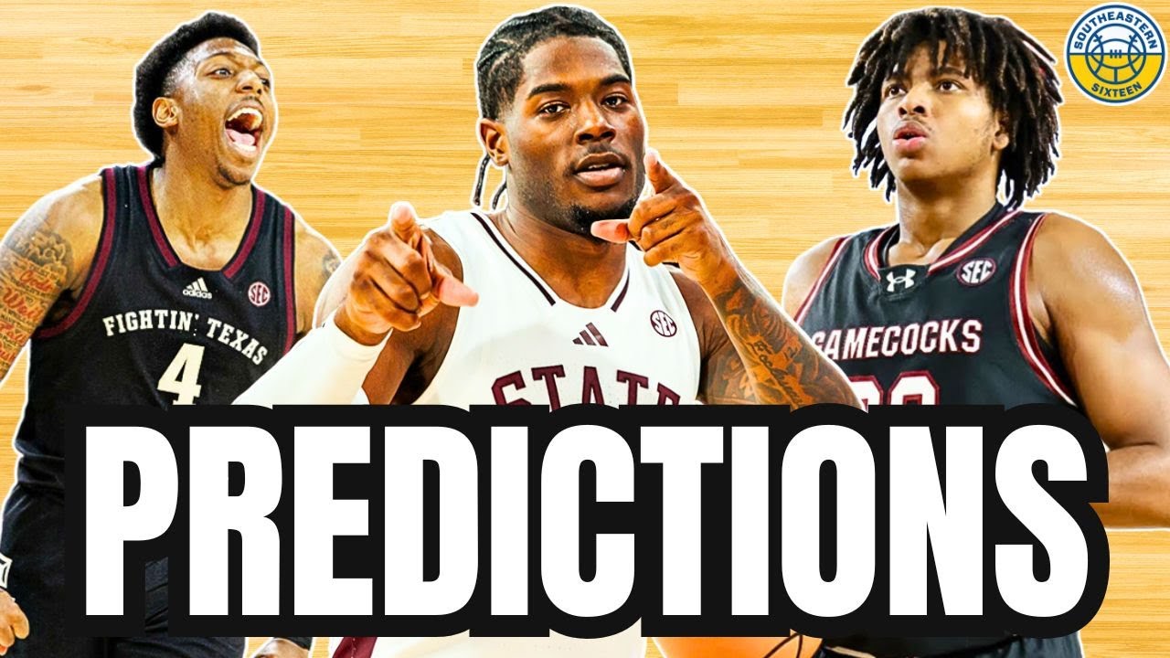 SEC Basketball Predictions: Mississippi State/South Carolina, Texas A&M ...