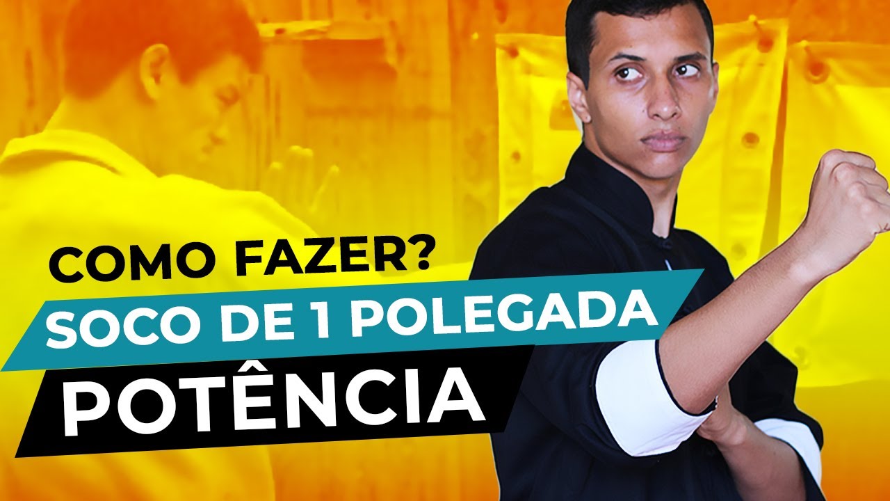 Técnica do Soco de 1 polegada - Aumentar a força e velocidade do Soco ...