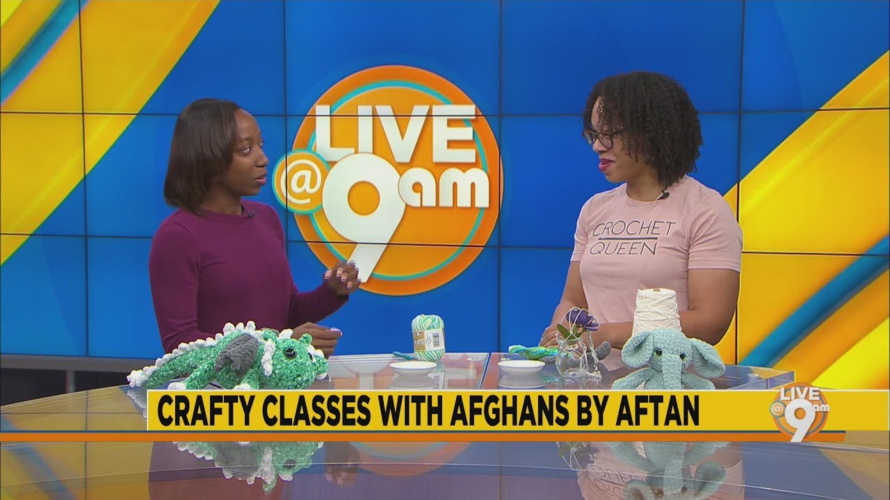 Crafty Classes with Afghans by Aftan - YouTube