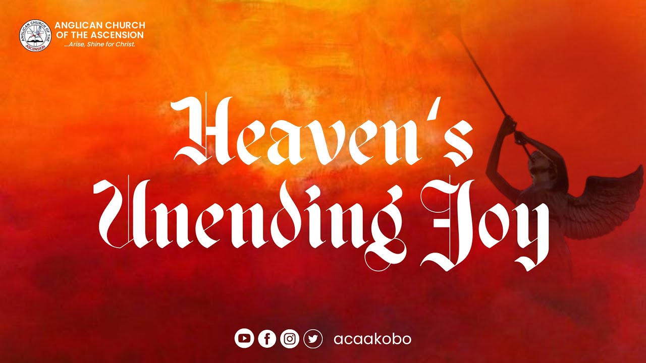 HEAVEN'S UNENDING JOY | MATINS | OCTOBER 27, 2024. - YouTube
