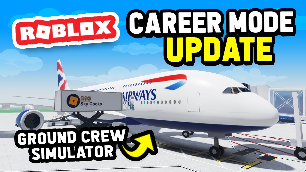 CAREER MODE UPDATE in Ground Crew Simulator (Roblox) - YouTube