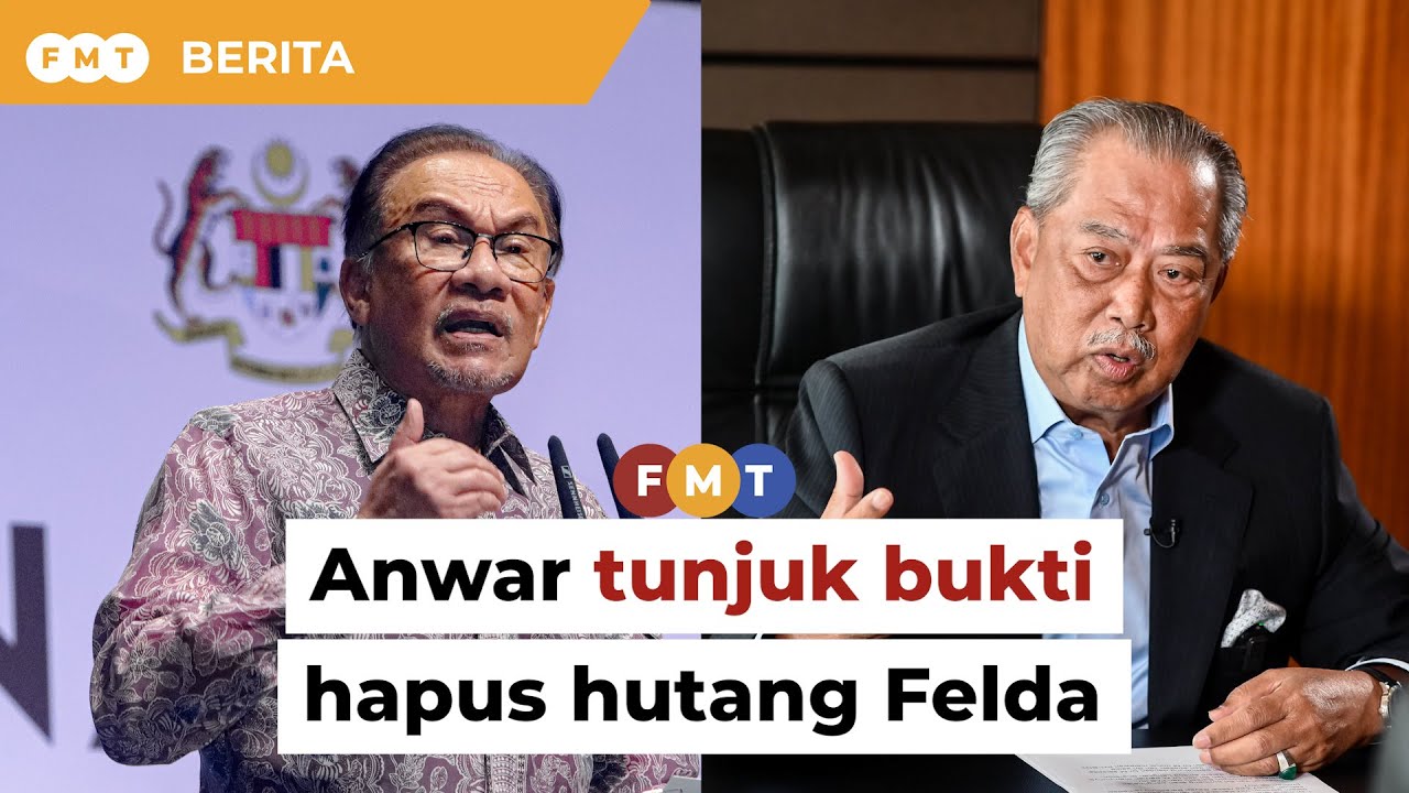 Anwar tunjuk bukti hapus hutang Felda, gesa Muhyiddin mohon maaf - YouTube