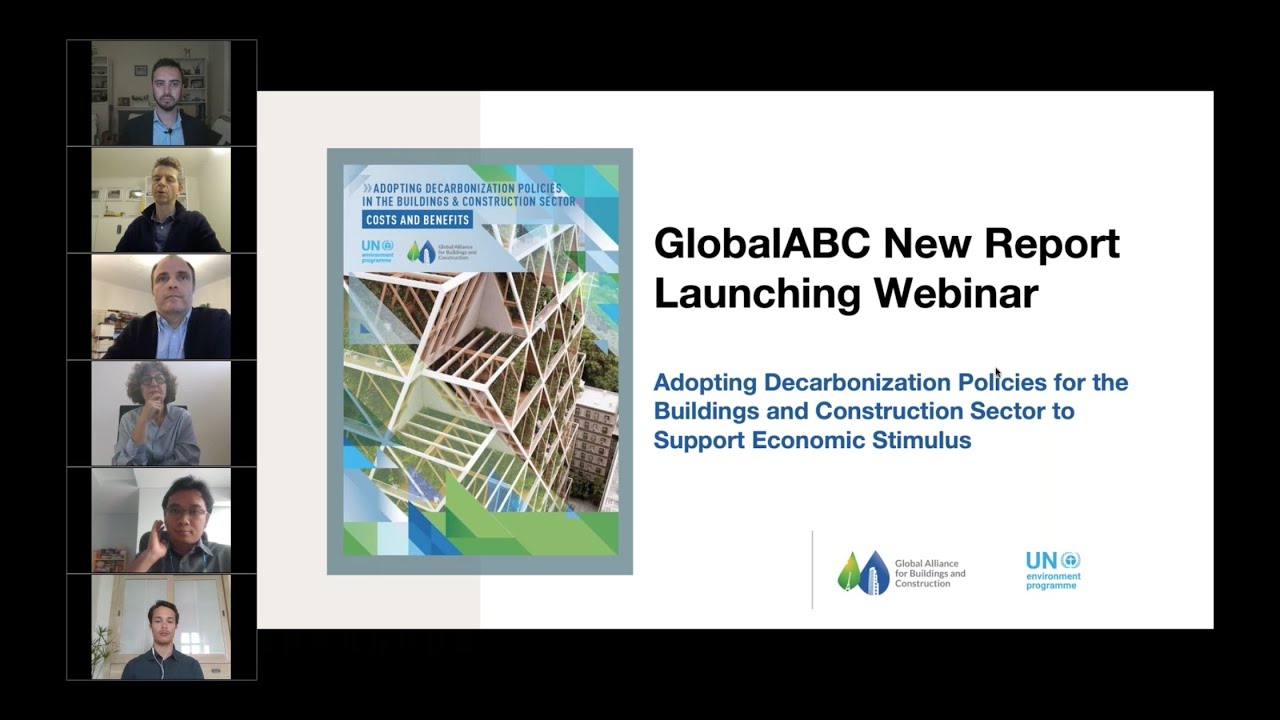GlobalABC Launch Webinar: Adopting Decarbonization Policies in the Buildings and Construction ...